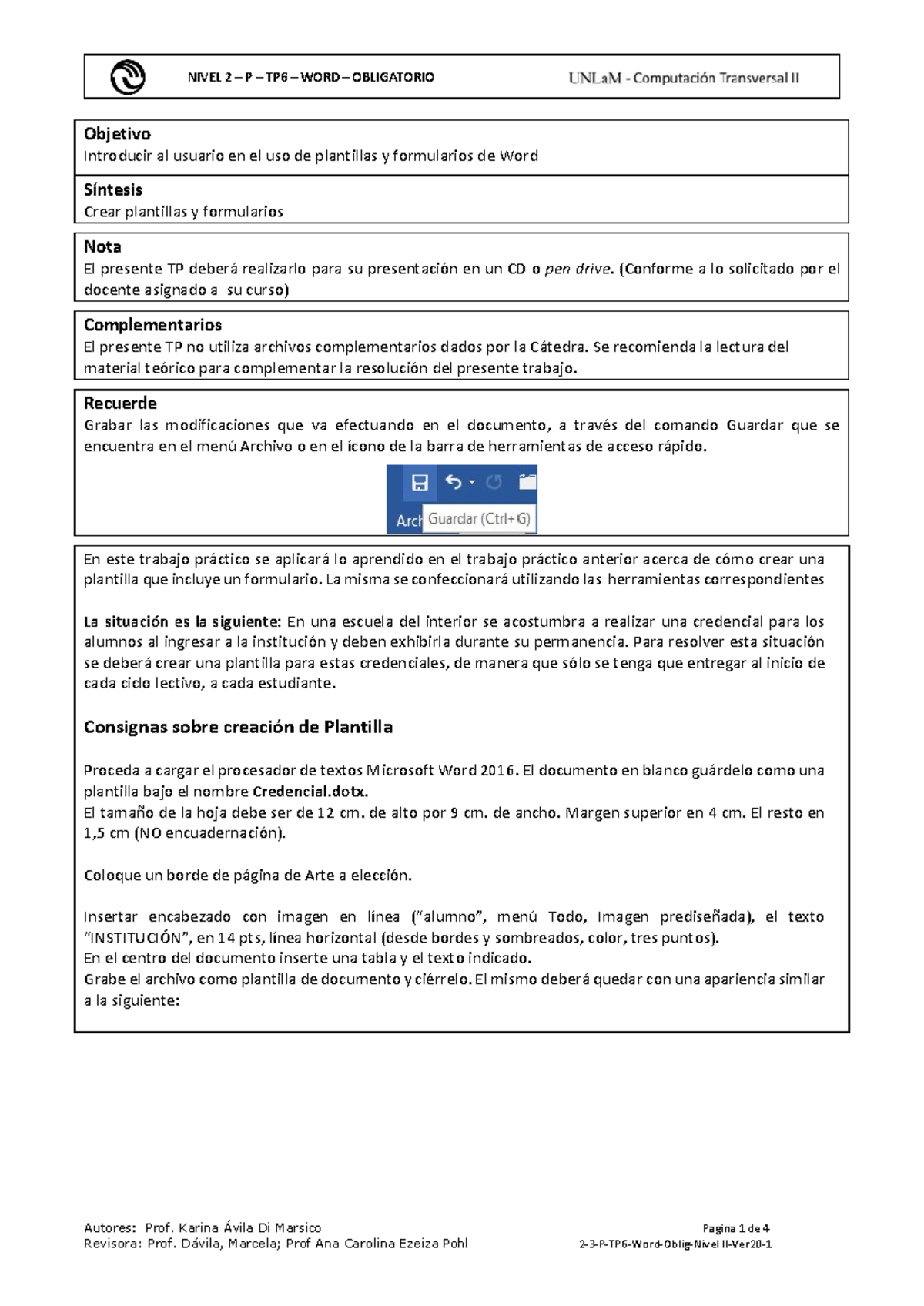 2 3 P TP6 Word Oblig Nivel II Ver20 1 - Autores: Prof. Karina Ávila Di Marsico Pagina 1 de 4 ...