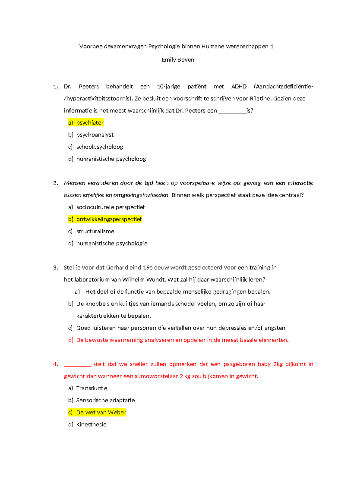 Voorbeeldexamenvragen Psychologie HW 1 - Emily Boven - Studocu
