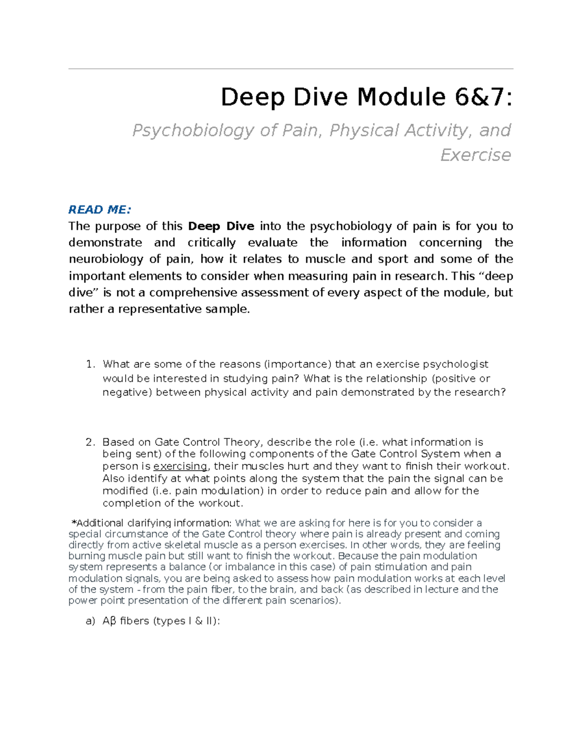 Deep Dive Module 6&7: Psychobiology of Pain & Exercise Analysis - Studocu