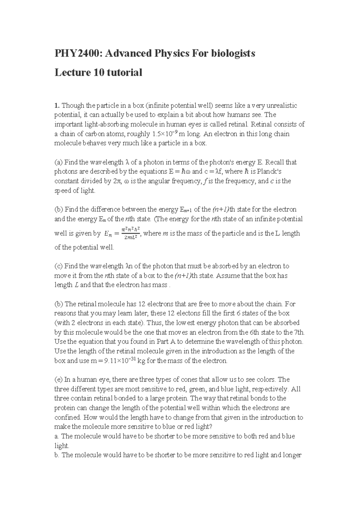 Tutorial 10 - Questions and answer - PHY2400: Advanced Physics For biologists Lecture 10 ...