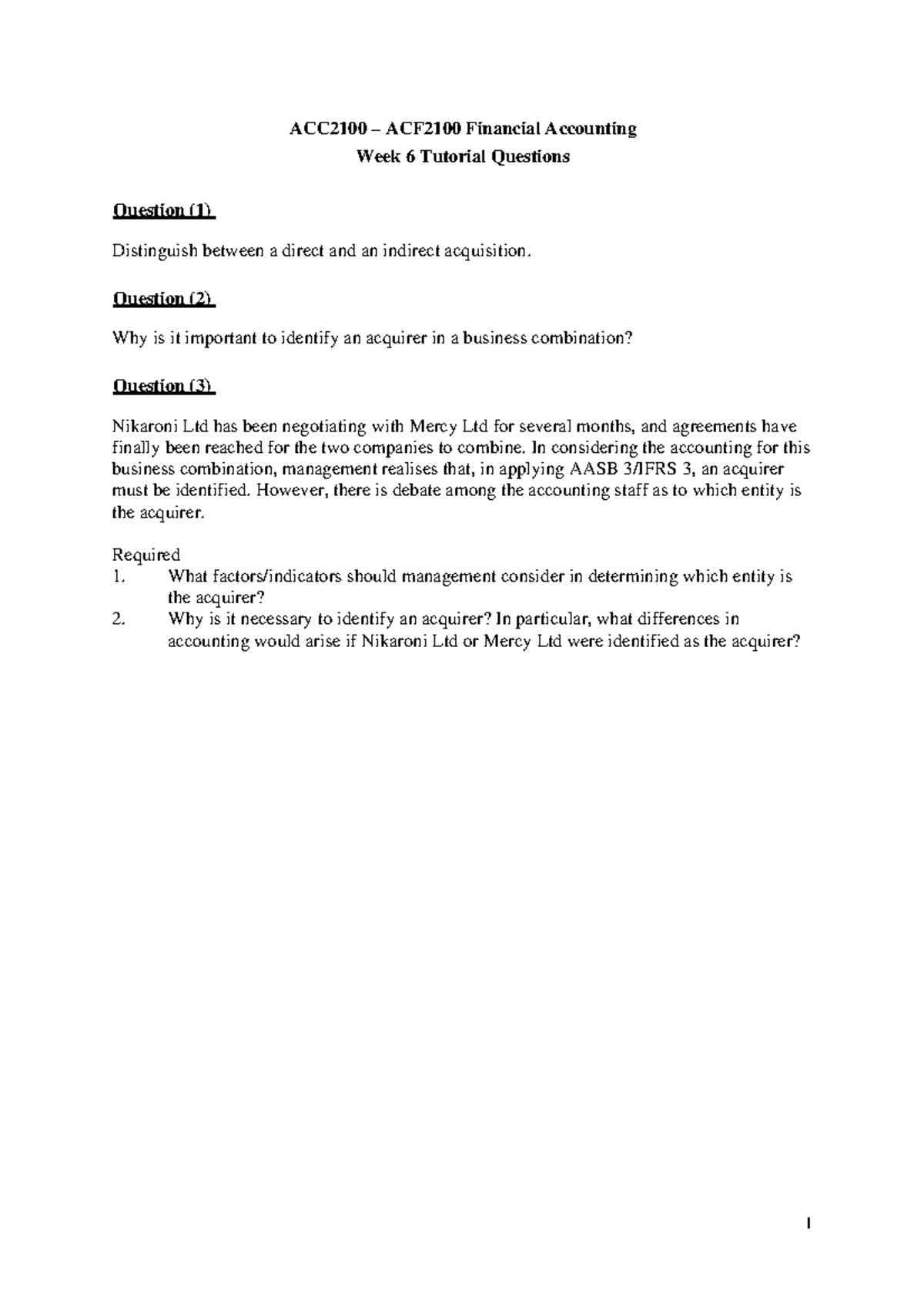 ACC-ACF2100 Week 6 Tutorial Questions - 1 ACC2100 – ACF2100 Financial ...