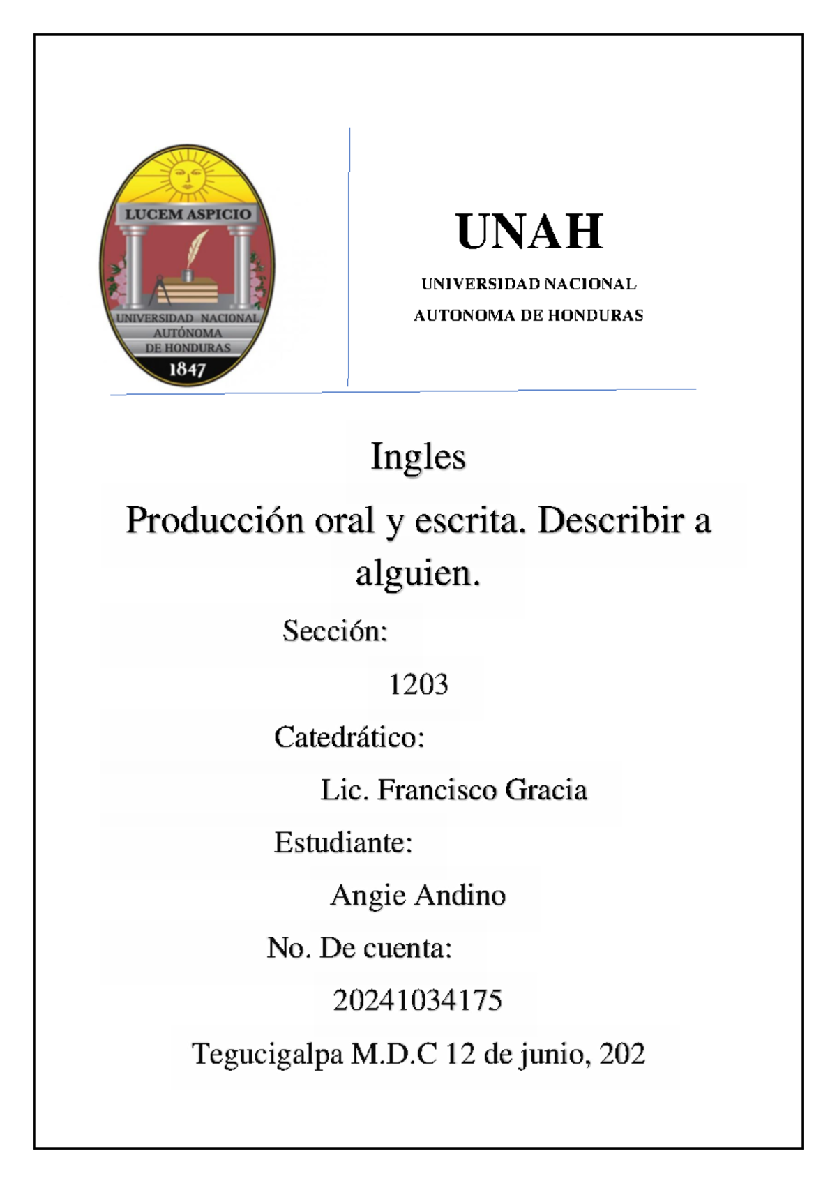 Andino Angie U1t3a11 - Toma notas - ingles l - UNAH UNIVERSIDAD NACIONAL AUTONOMA DE HONDURAS ...
