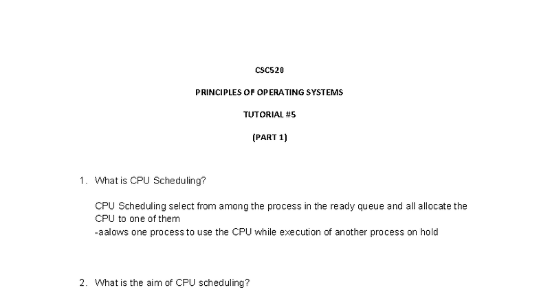 CSC520 TUTORIAL 5: CPU Scheduling Principles Explained - Studocu