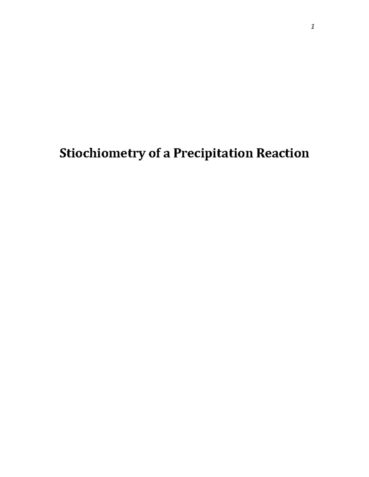 Stoichiometry of Precipitation Reaction Lab Report (CHEM 101) - Studocu