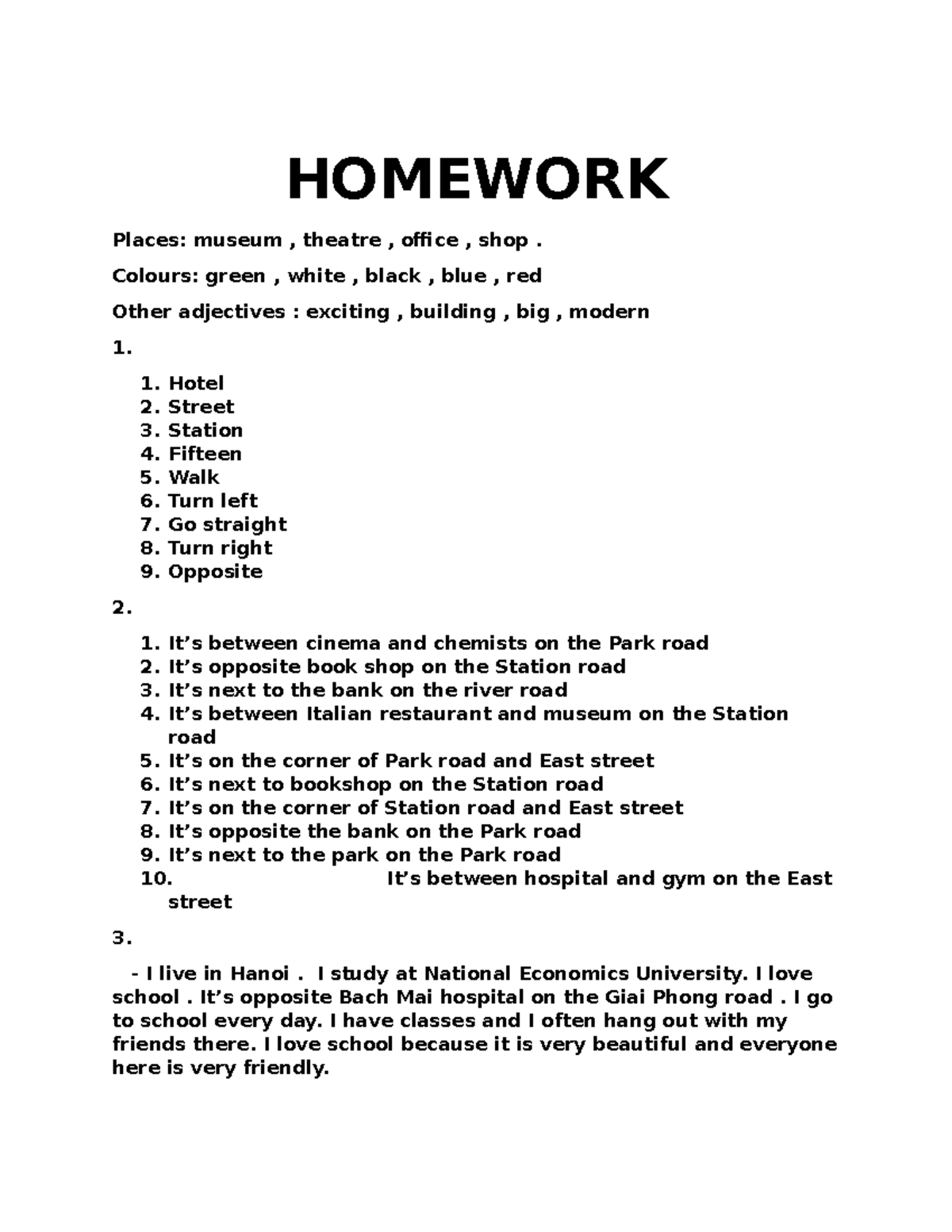 Homework - vuyonhhj - HOMEWORK Places: museum , theatre , office , shop ...