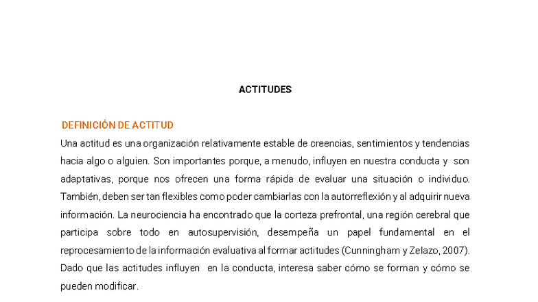 ACTITUDES: DEFINICIÓN Y COMPONENTES EN PSICOLOGÍA - Studocu
