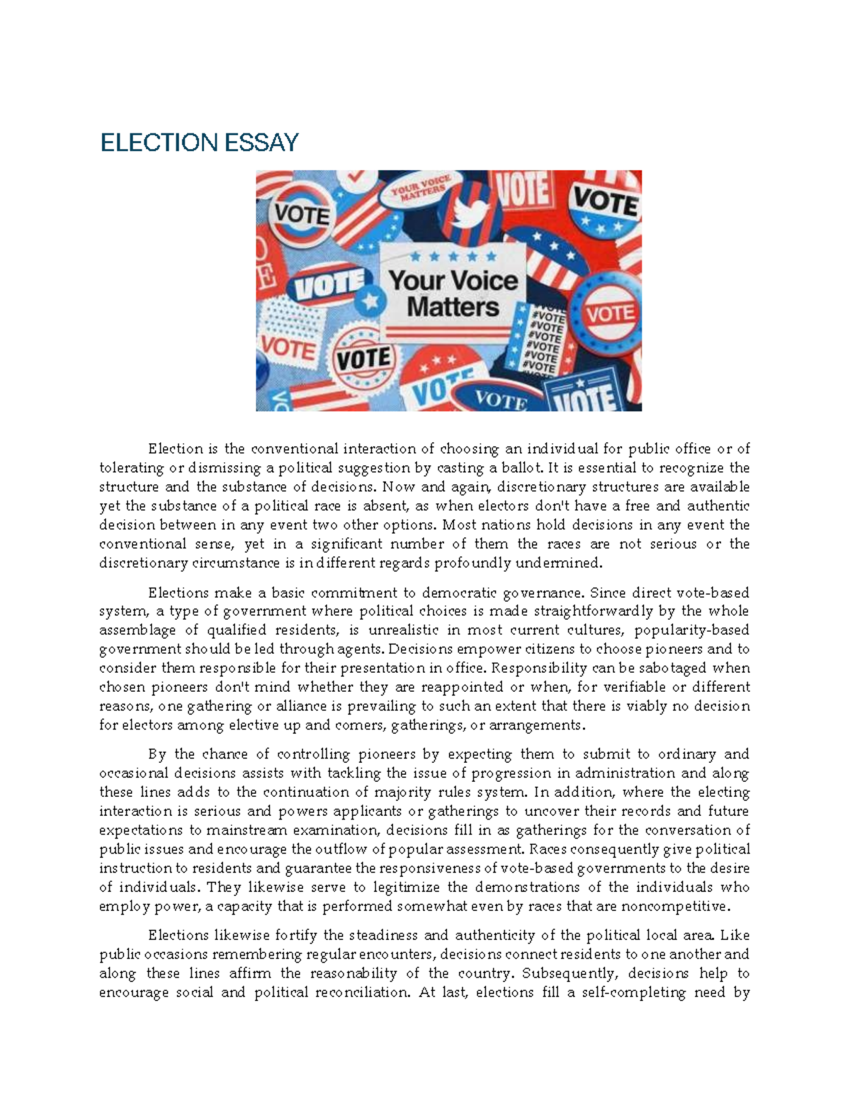 Election Essay - ELECTION ESSAY Election is the conventional ...