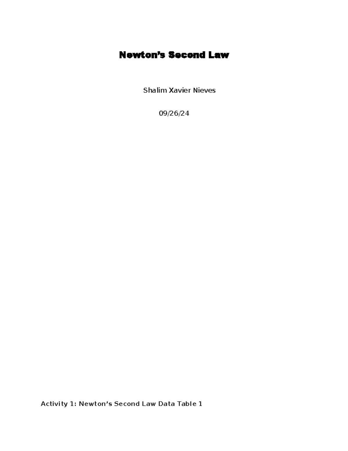 PHY 150 M4 Newton's Second Law Lab Report by Shalim Xavier Nieves - Studocu