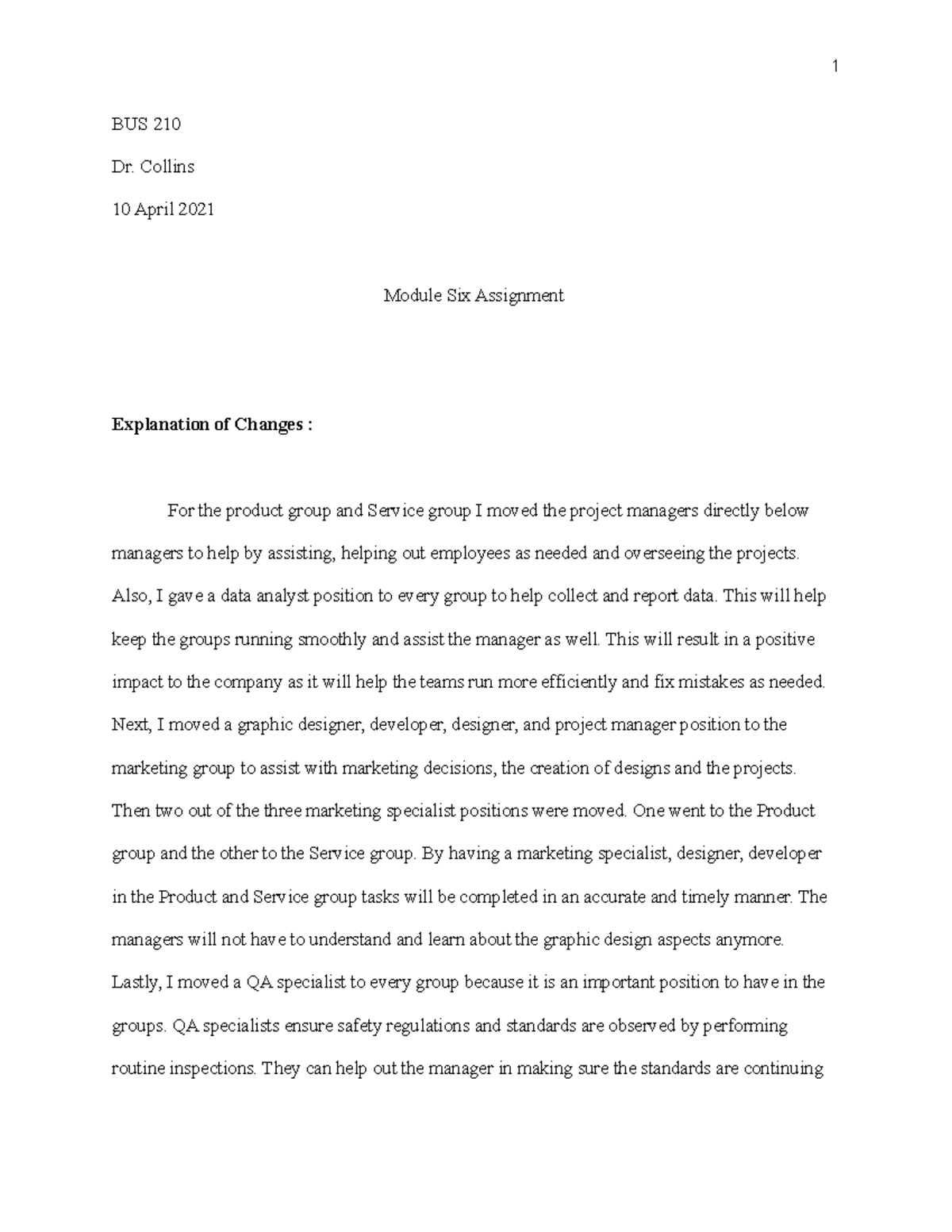 BUS 210 Module Six Assignment: Organizational Changes & Impact Analysis ...