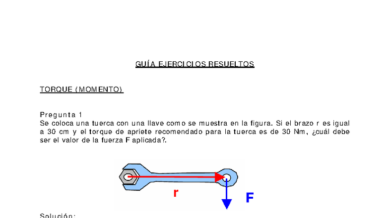 GUÍA EJERCICIOS RESUELTOS TORQUE Y MOMENTO (FIS 101) - Studocu