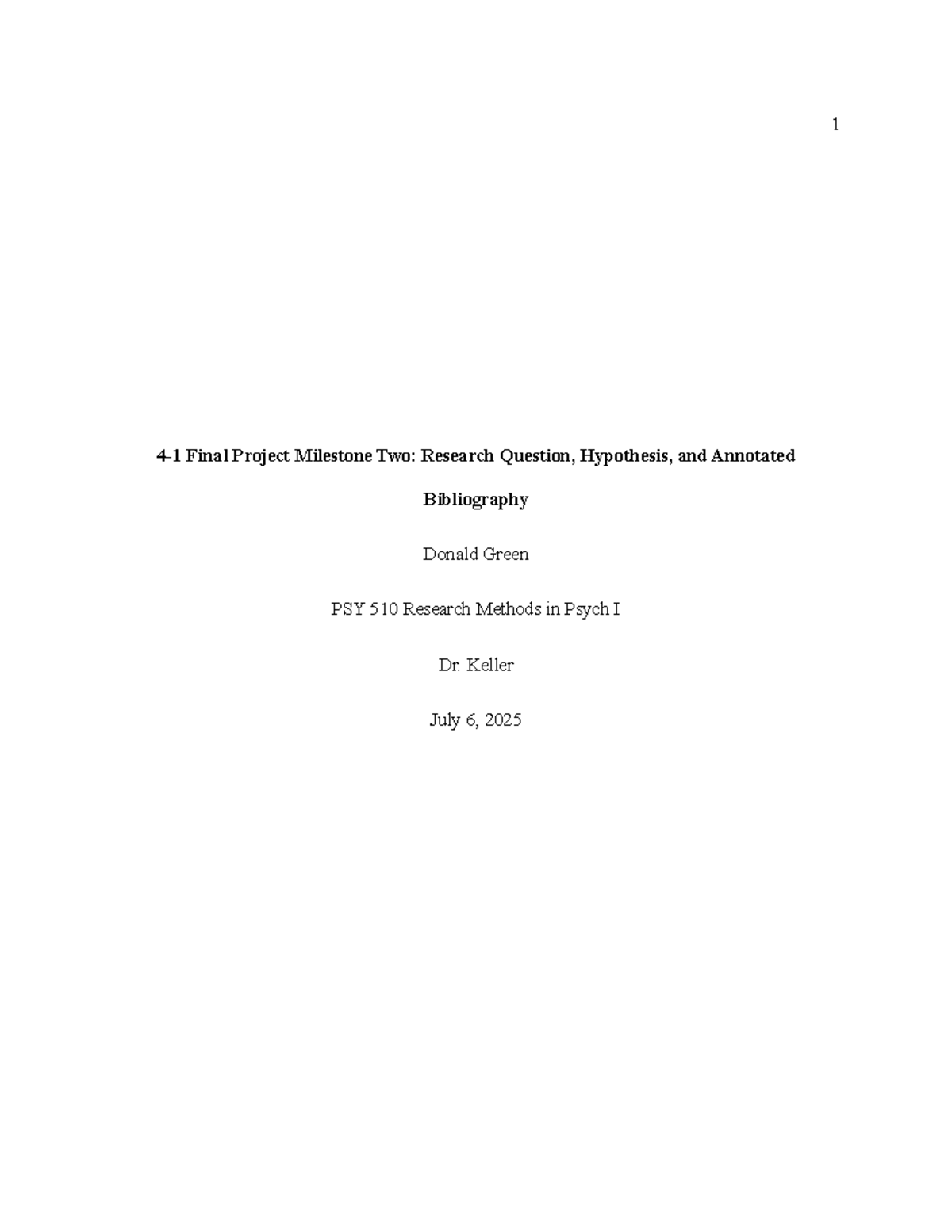 PSY 510 Final Project Milestone 2: Research Question & Hypothesis - Studocu