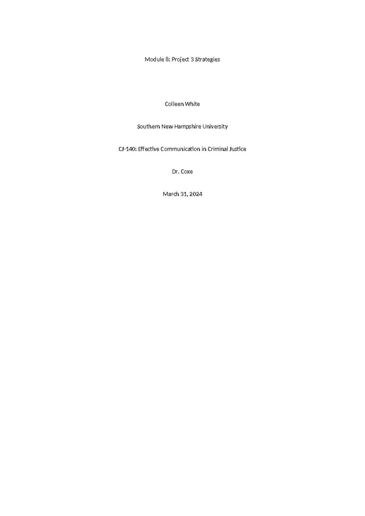 CJ 140 Module 8 Project 3: Effective Interview Strategies - Studocu
