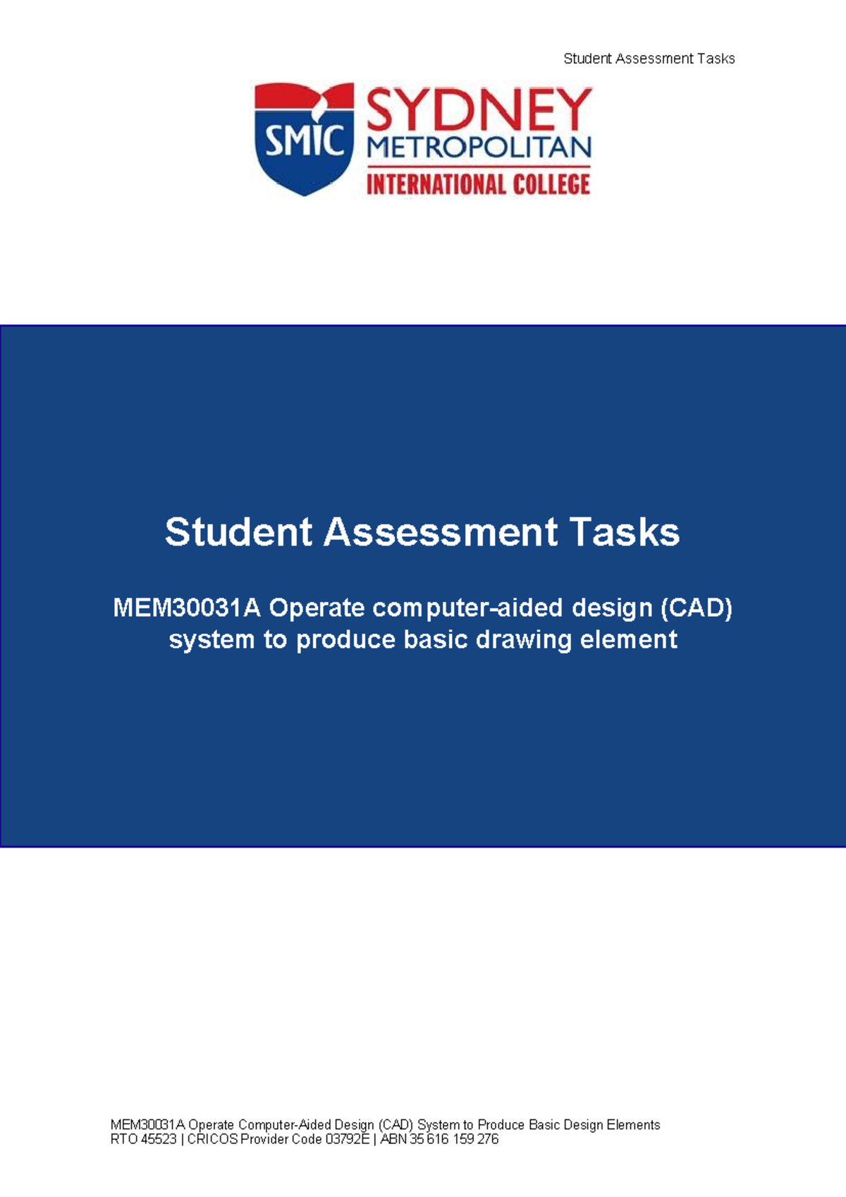 MEM30031A Student Assessment Tasks for CAD Drawing Elements - Studocu