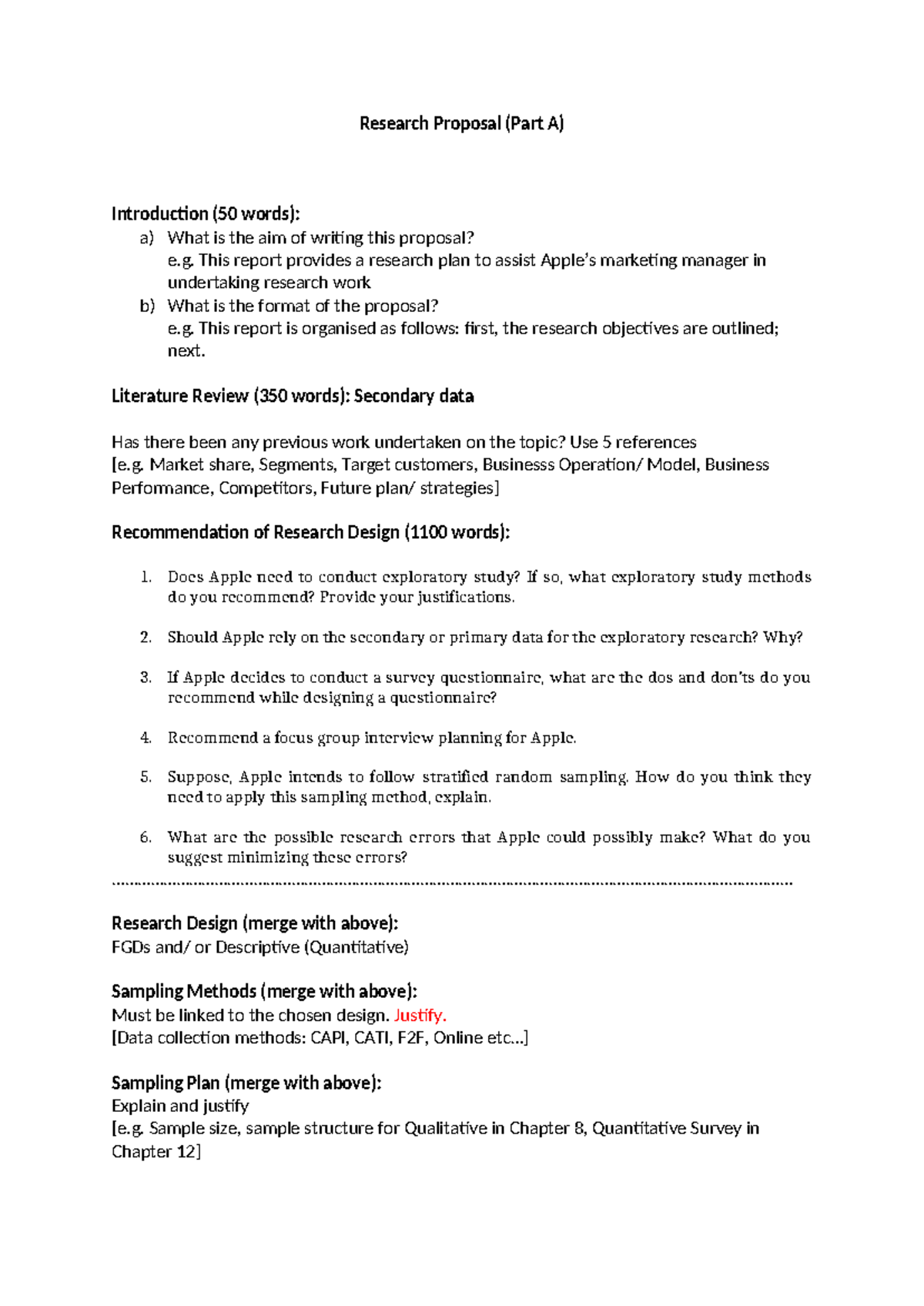 Guidelines Group-Project Part-A - Research Proposal (Part A) Introduction (50 words): a) What is ...