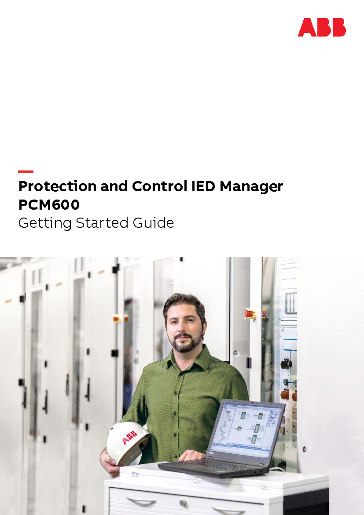 Getting Started with PCM600: Protection & Control IED Manager Guide ...