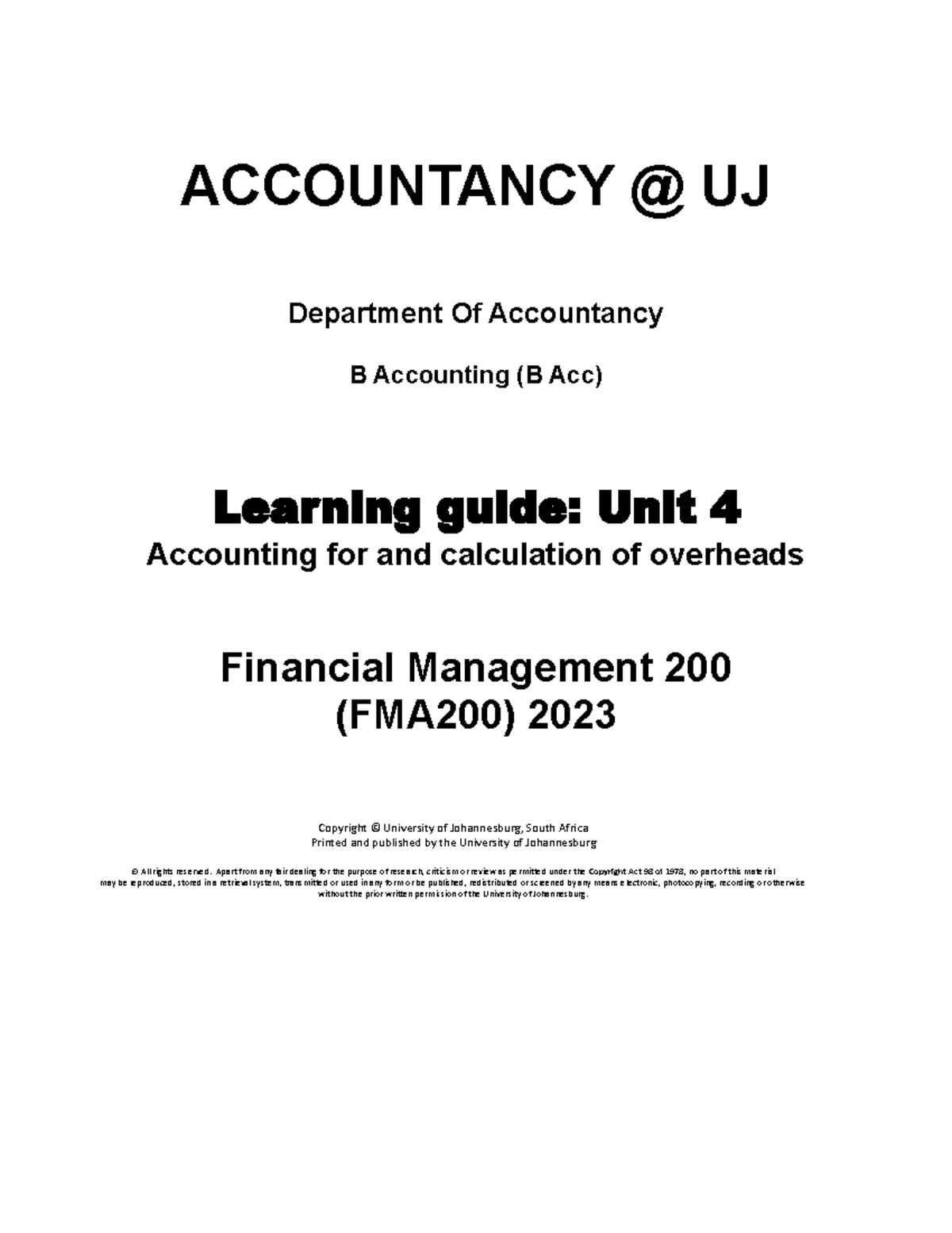 Learning Guide for Unit 4: Accounting for Overheads (FMA200) 2023 - Studocu