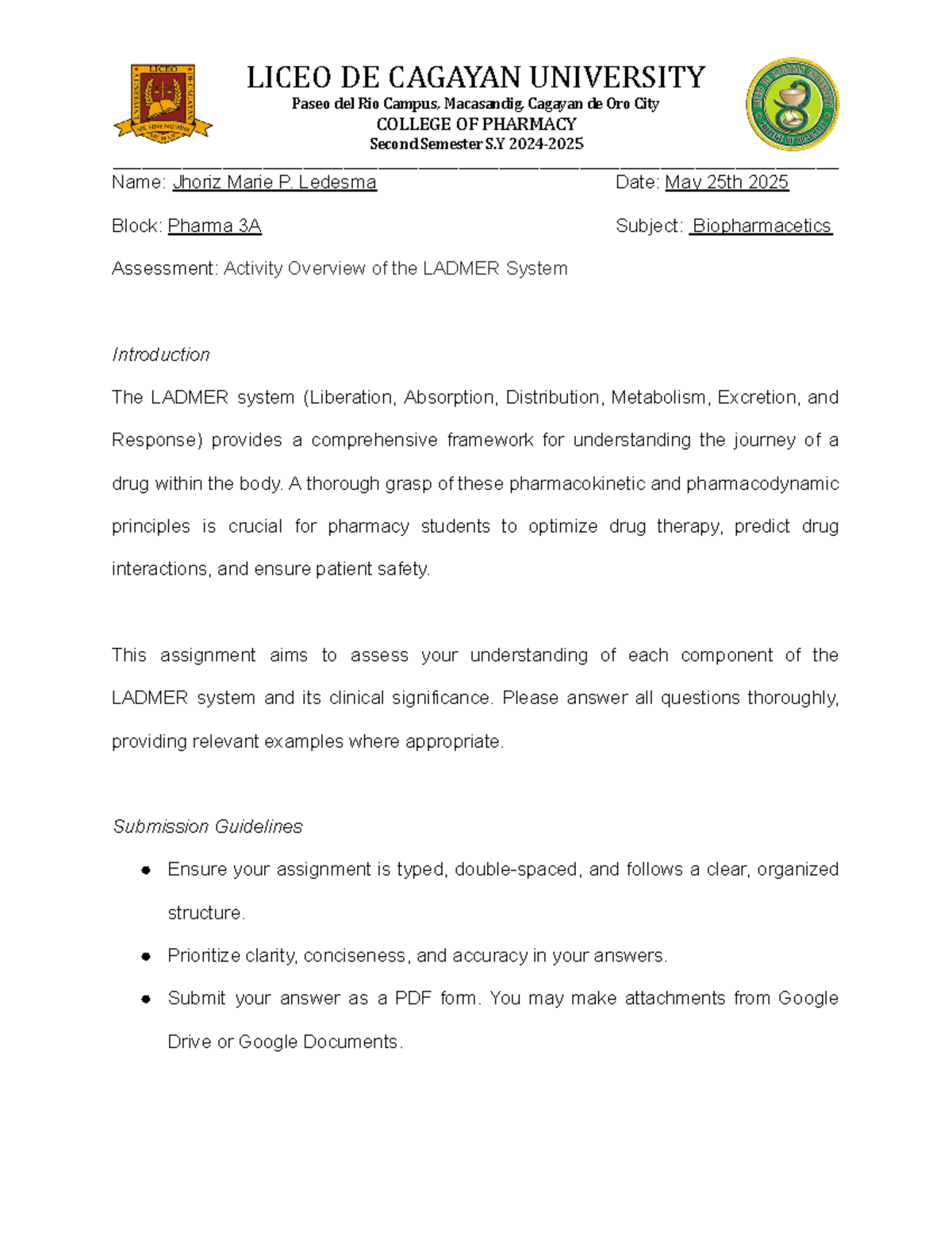 Biopharmacetics Assessment: Understanding the LADMER System (PHAR 202 ...