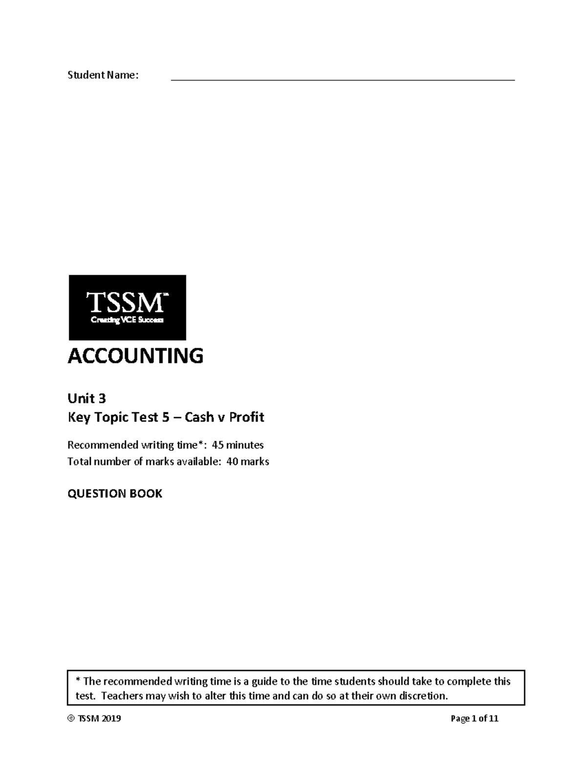 Accounting 2019 Unit 3 Key Topic Test 5: Cash vs Profit Q&A Book - Studocu