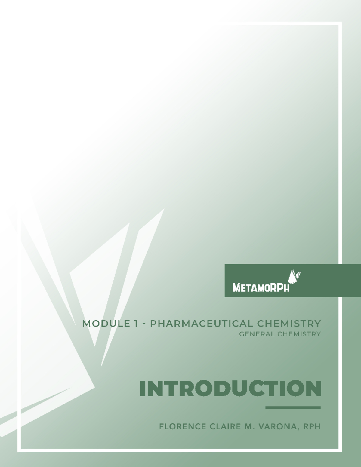 Handouts 1450 - General Chemistry - Part 2 - Measurements - INTRODUCTION Module 1 General ...