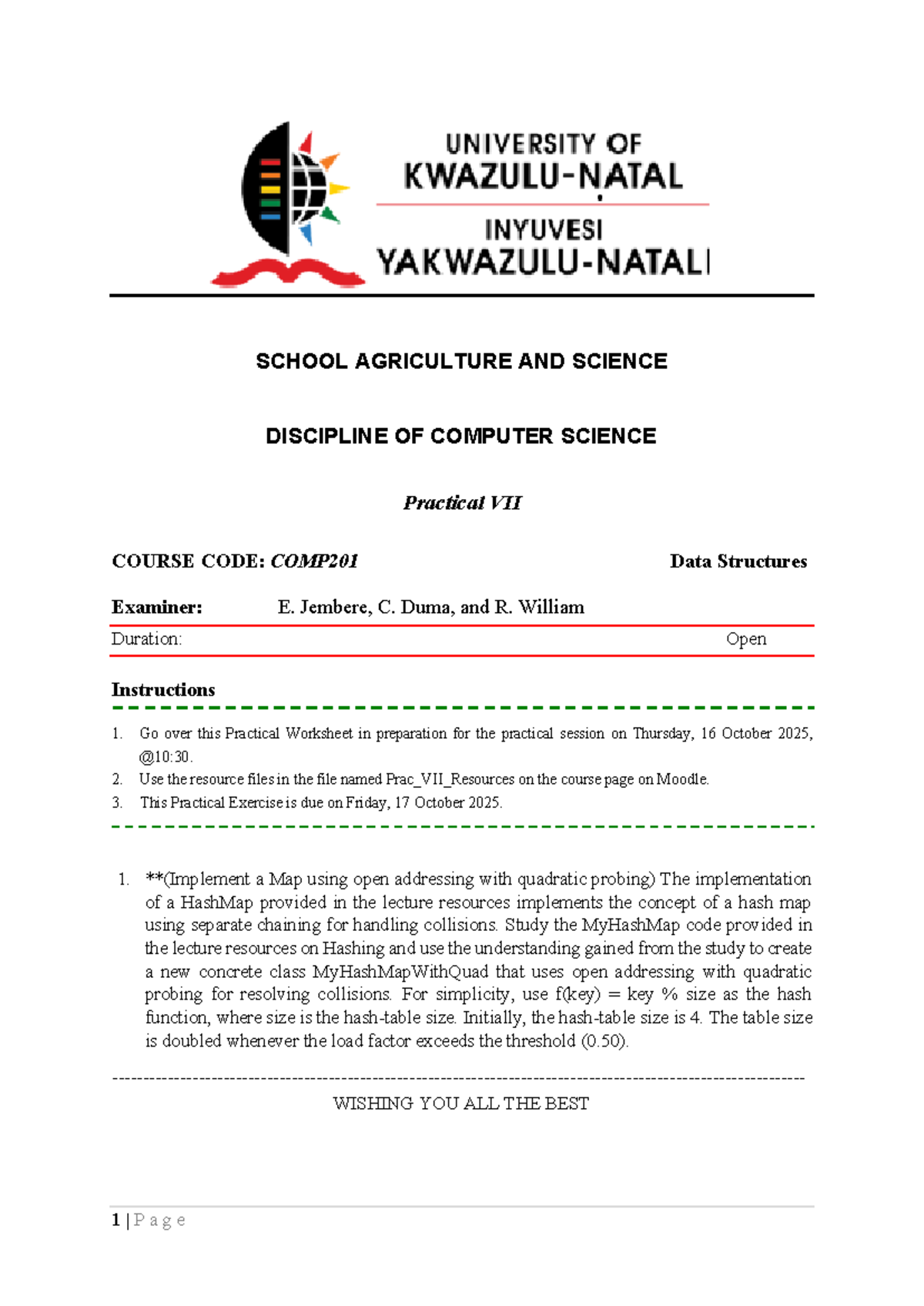 Practical VII: HashMap Implementation with Quadratic Probing - COMP201 - Studocu