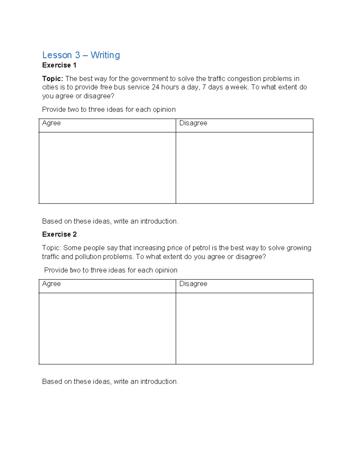 Lesson 3 - Writing Exercise: Traffic Solutions & Opinions - Studocu