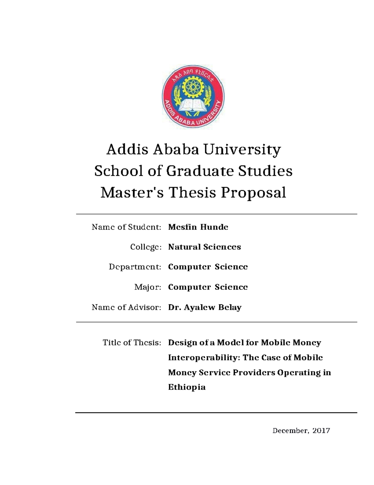 Thesis Proposal: Mobile Money Interoperability Model Design (CS 2017 ...