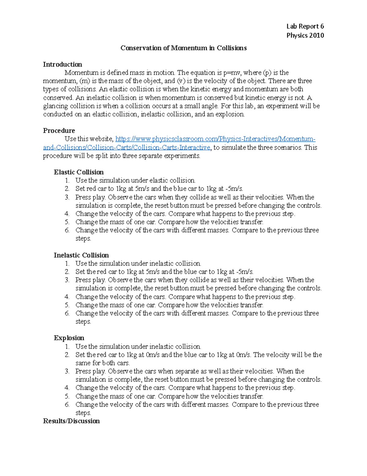 Lab Report 6 - Physics 2010: Momentum Conservation in Collisions - Studocu