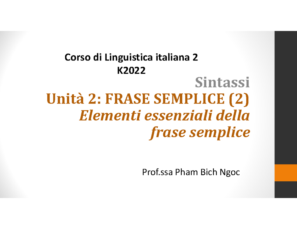 Lez.7 - Sintassi - Frase semplice (parte 2) -SV - Sintassi Unità 2 ...