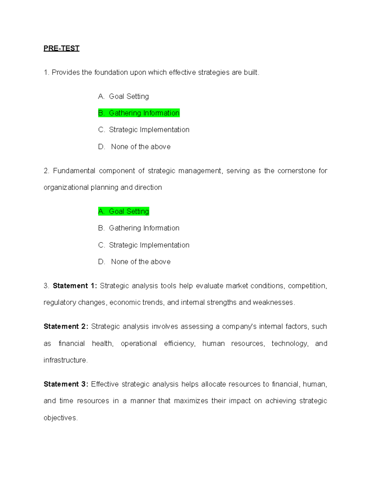 Pre-Test Strat Man - management - PRE-TEST Provides the foundation upon ...