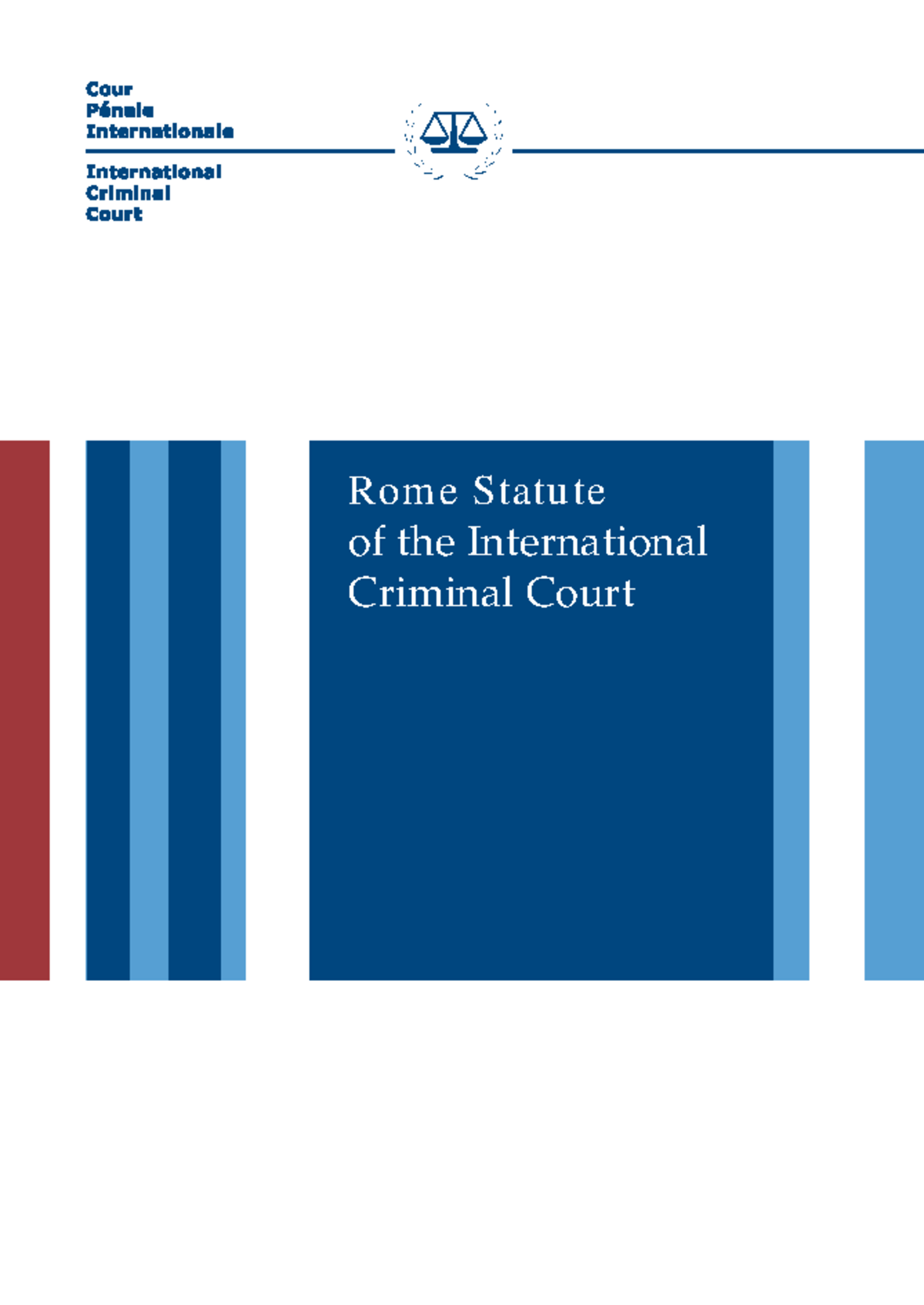 Rome Statute of the International Criminal Court: Comprehensive ...