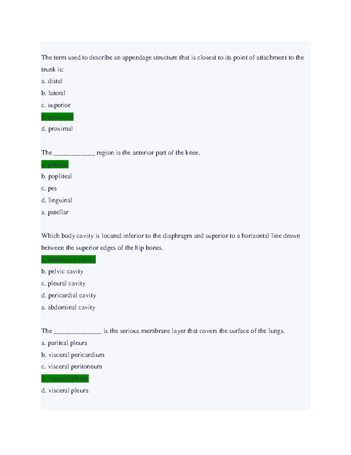 Anatomy and Physiology I Final Exam-2 - The term used to describe an ...