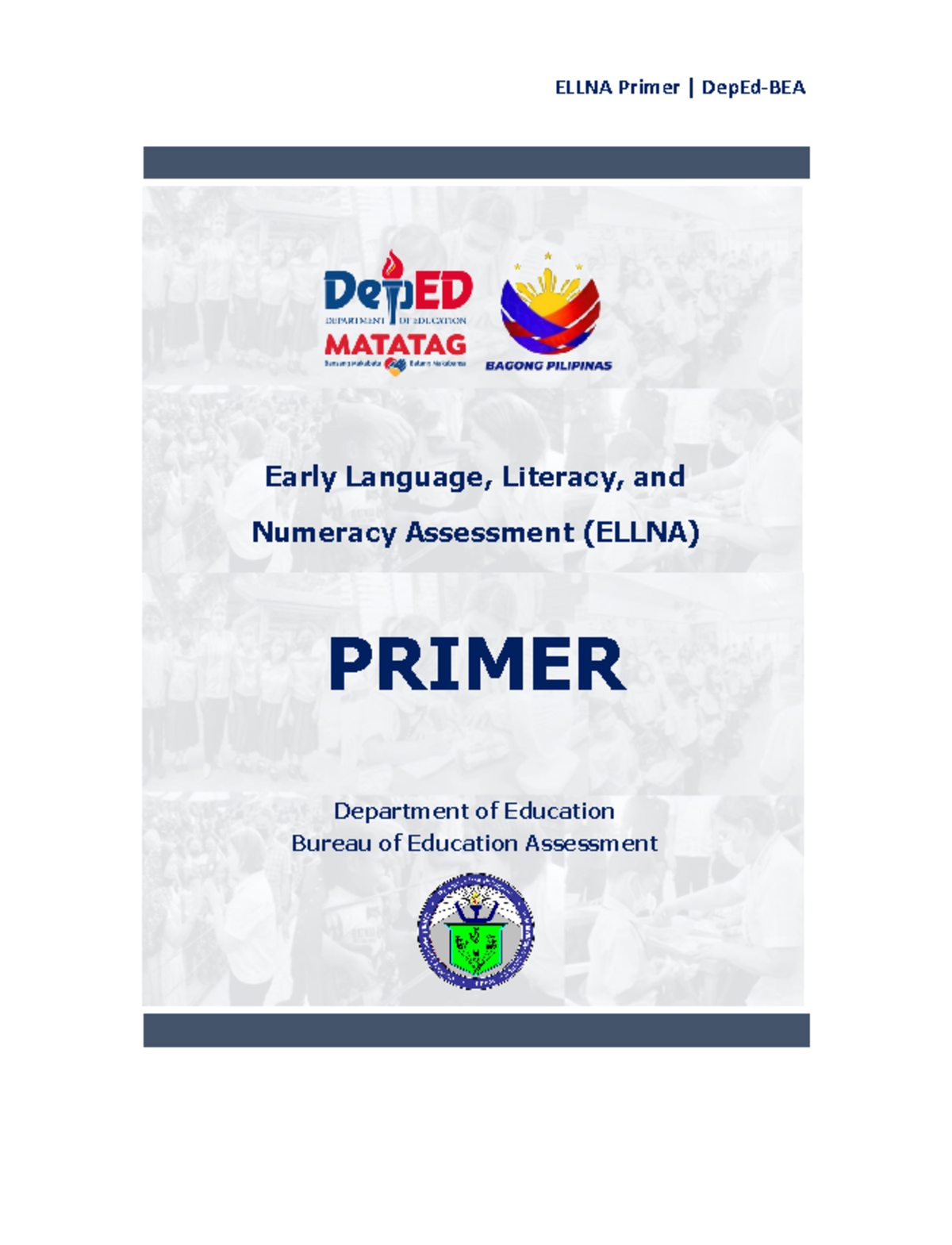 ELLNA Primer: Early Language, Literacy & Numeracy Assessment Overview ...