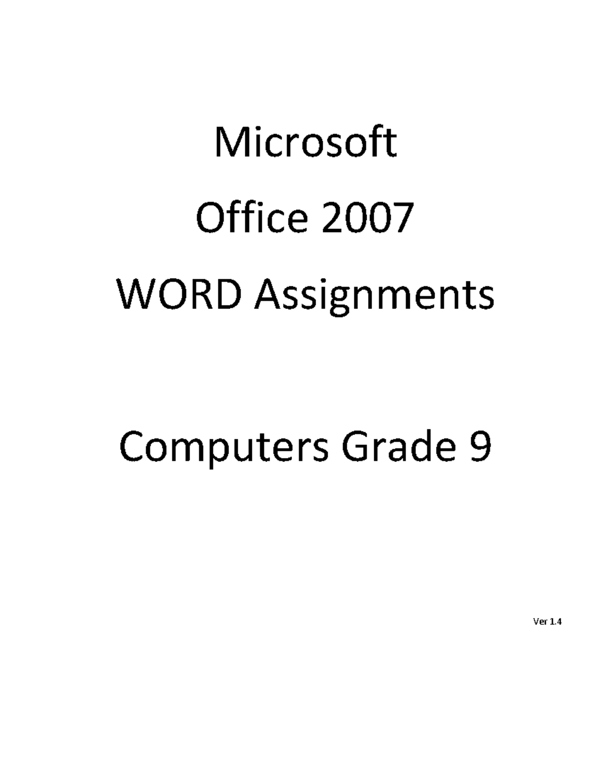 Microsoft Office 2007 Word Assignments for Grade 9 - Complete Guide ...