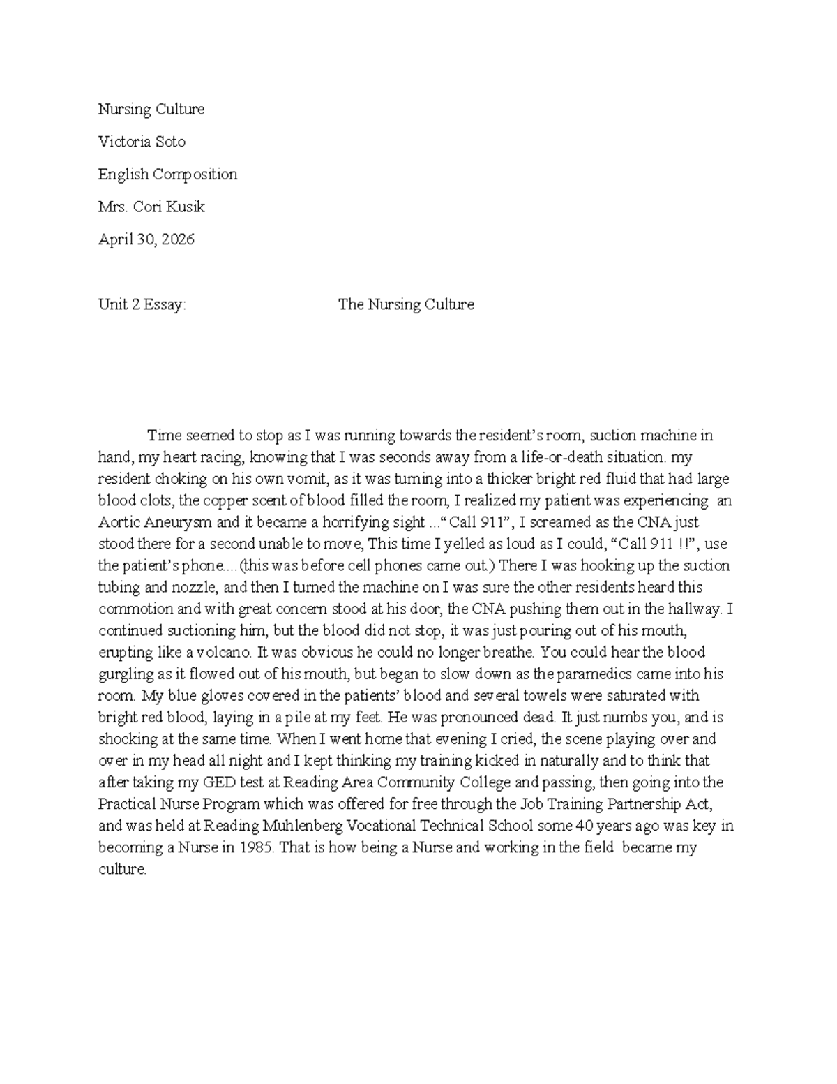 Unit 2 Essay #9: The Impact of Nursing Culture on Professional ...