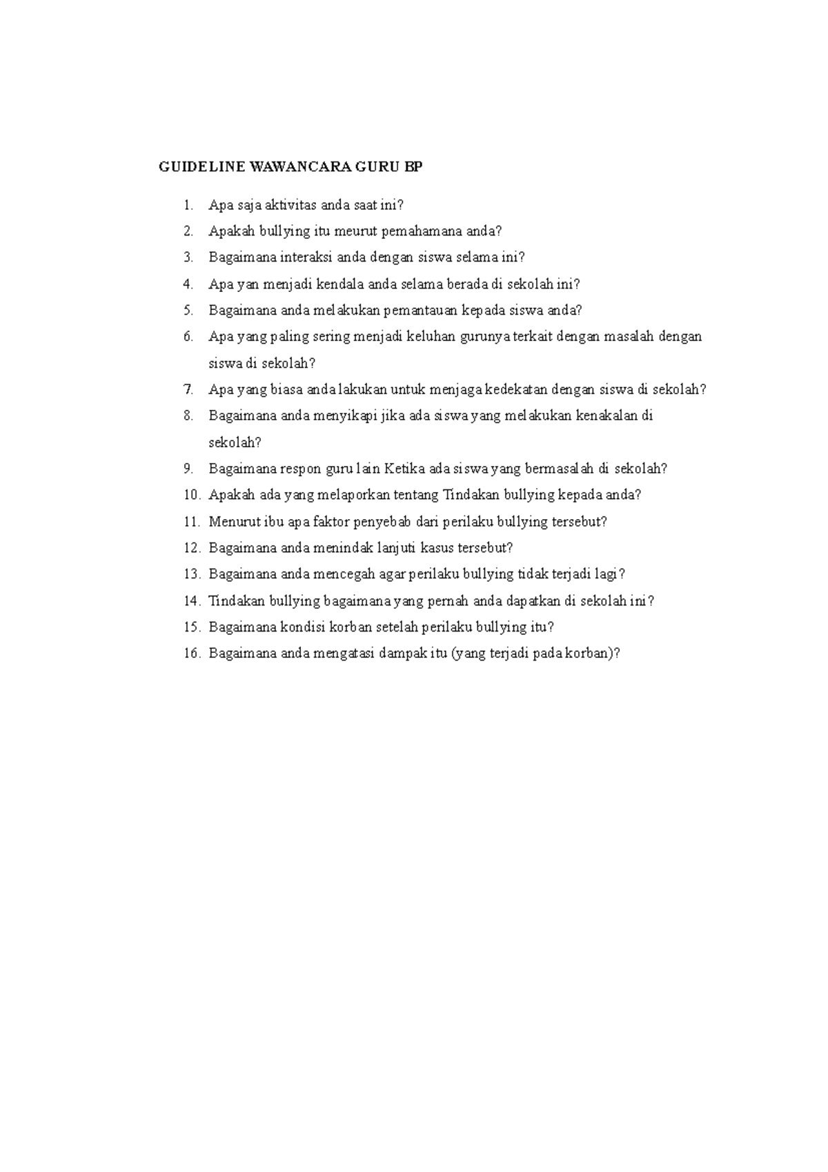 Guideline Wawancara GURU BP - GUIDELINE WAWANCARA GURU BP Apa saja ...