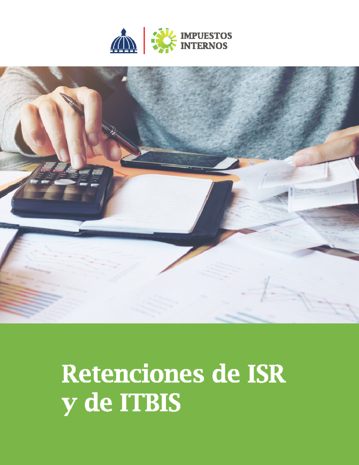 Retenciones de ISR e ITBIS: Guía Completa y Actualizada 2023 - Studocu