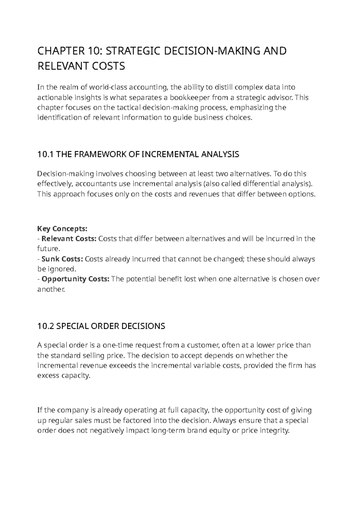 CHAPTER 10: STRATEGIC & RELEVANT COSTS - Managerial Accounting - Studocu