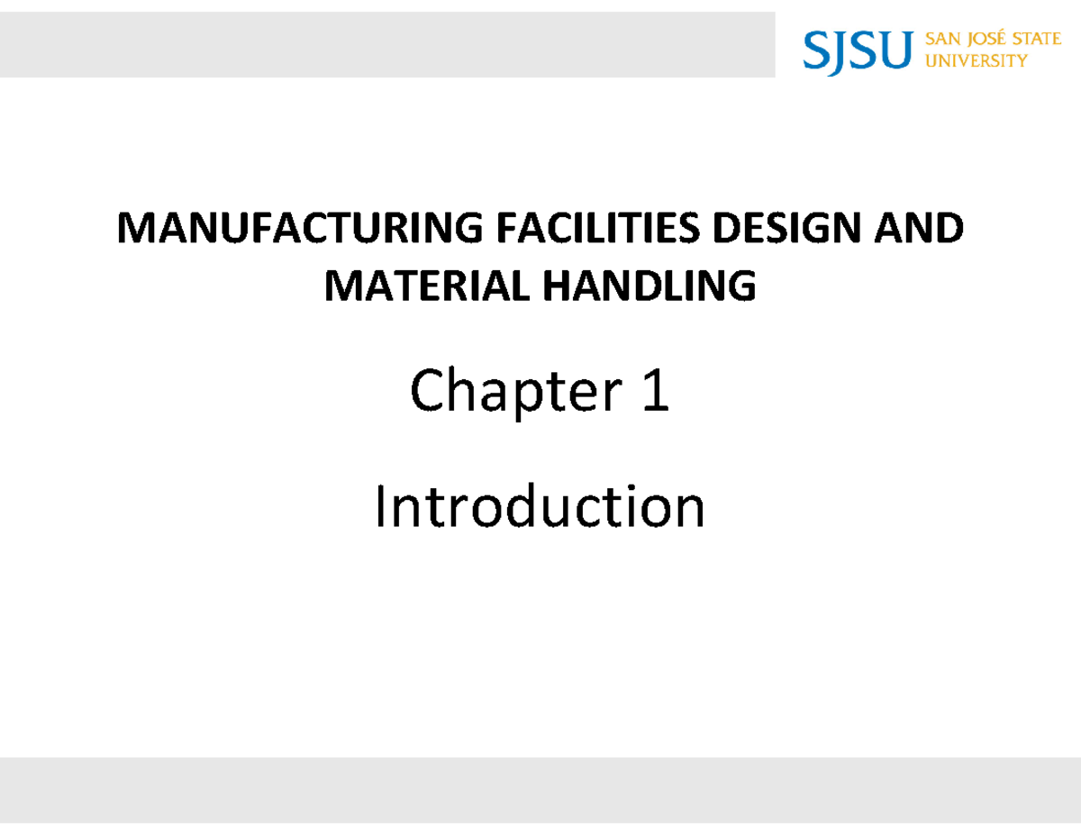 Manufacturing Facilities Design and Material Handling - Chapter 1 - Studocu
