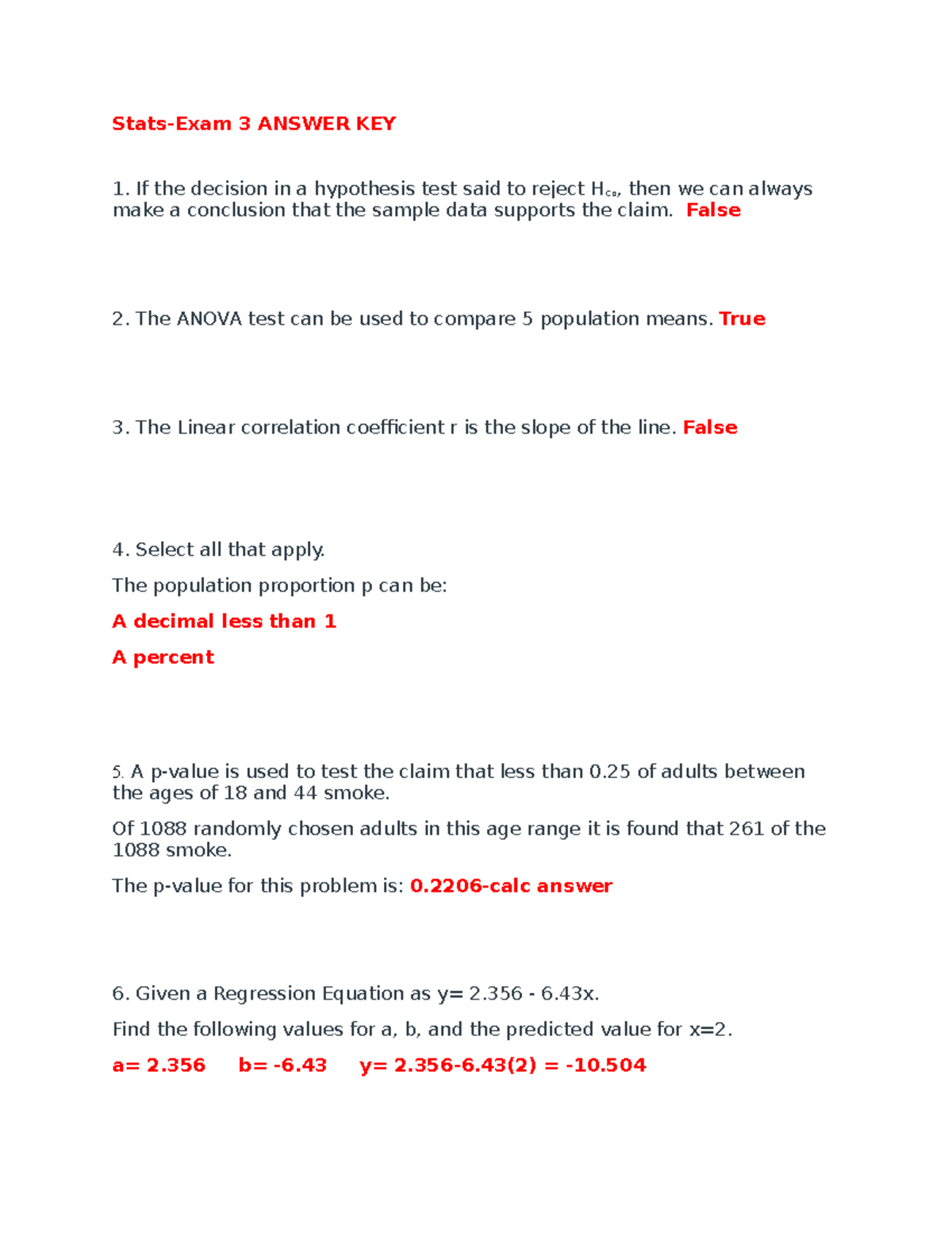 Stats-Exam 3 answer key - Stats-Exam 3 ANSWER KEY If the decision in a ...