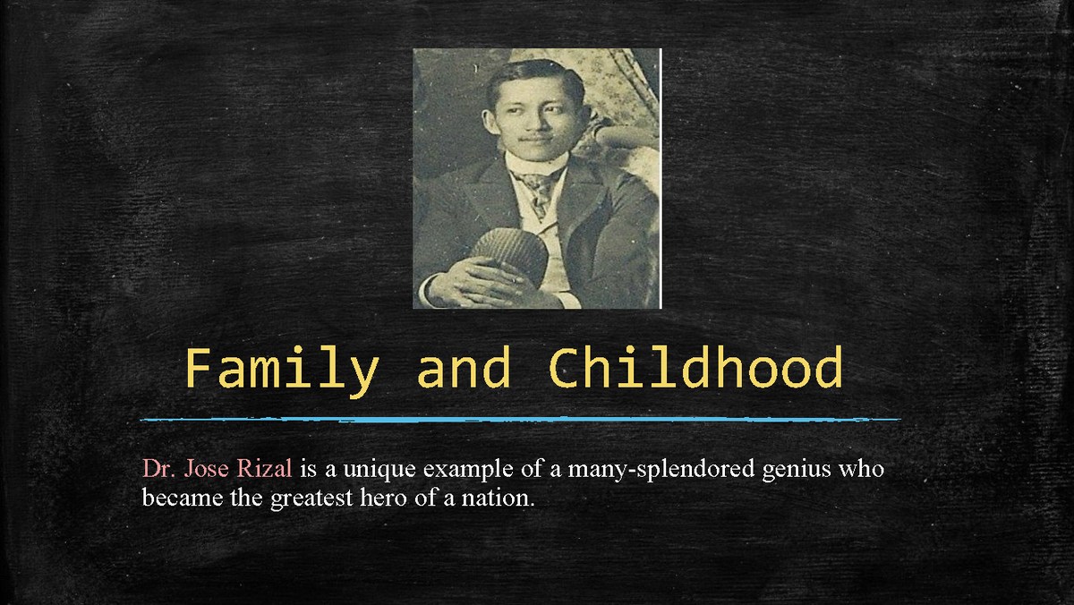 Family and Childhood of Jose Rizal: A Hero's Legacy (3 Rizal PPT) - Studocu
