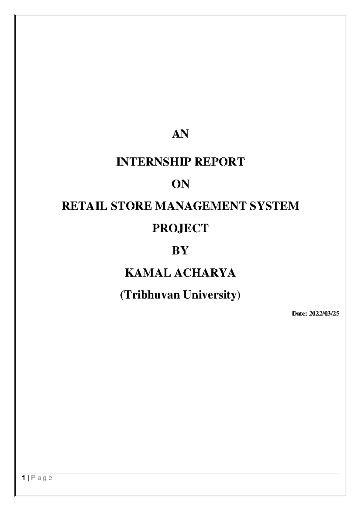 Internship Report: Retail Store Management System Project (TU) - Studocu