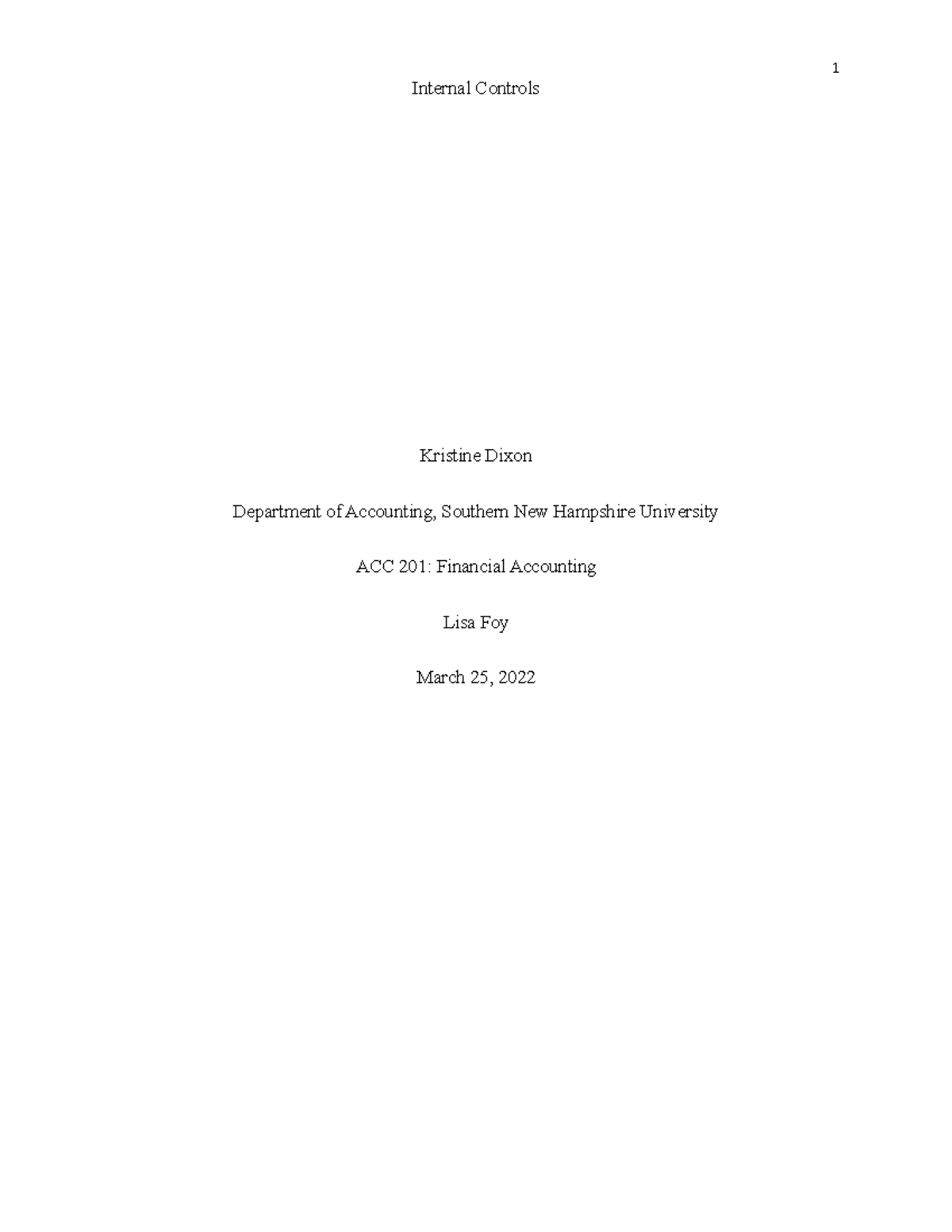Module 4 Activity Internal Controls Summary - 1 Internal Controls ...