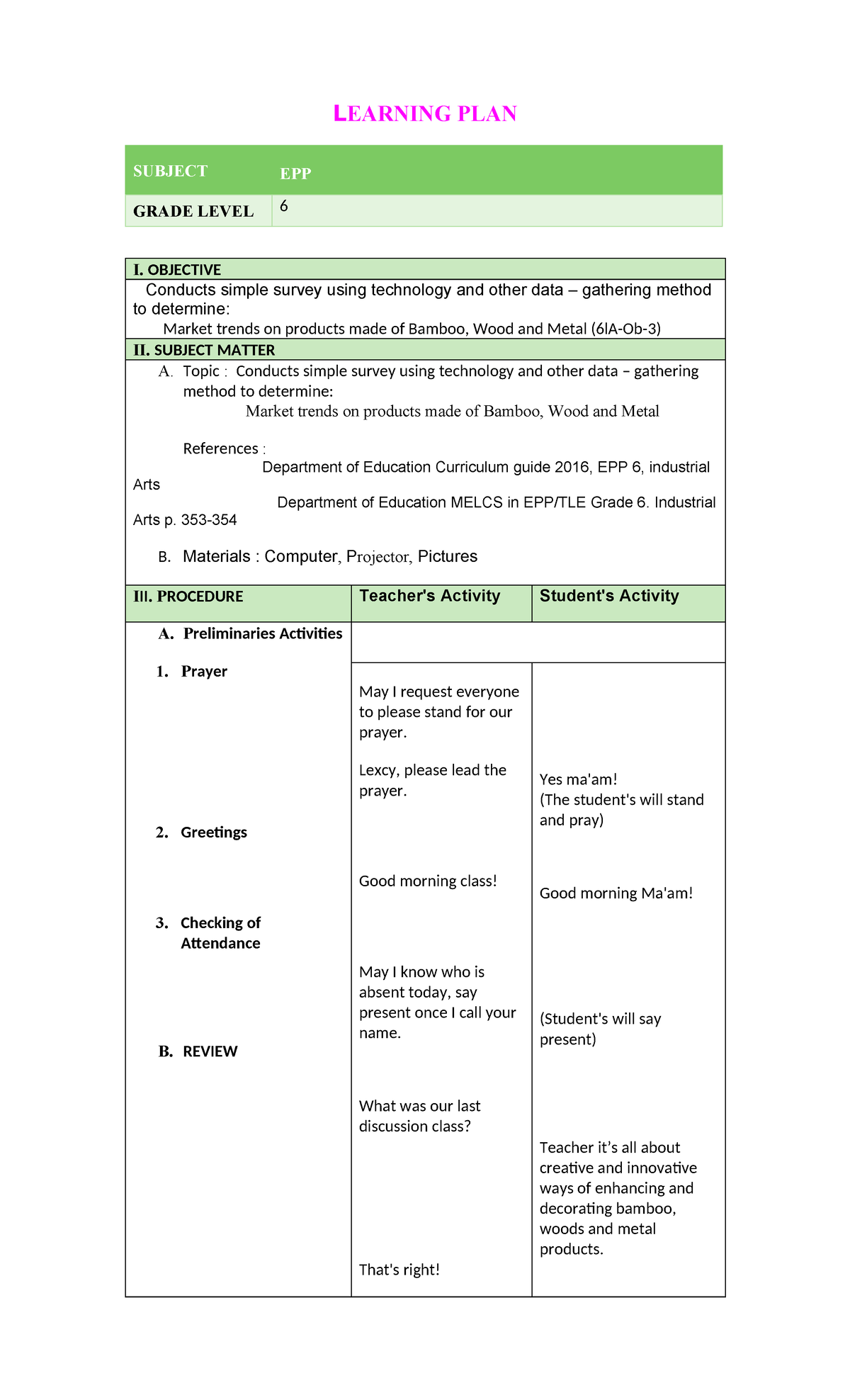 Grade 6 EPP - God bless - LEARNING PLAN SUBJECT EPP GRADE LEVEL 6 I ...