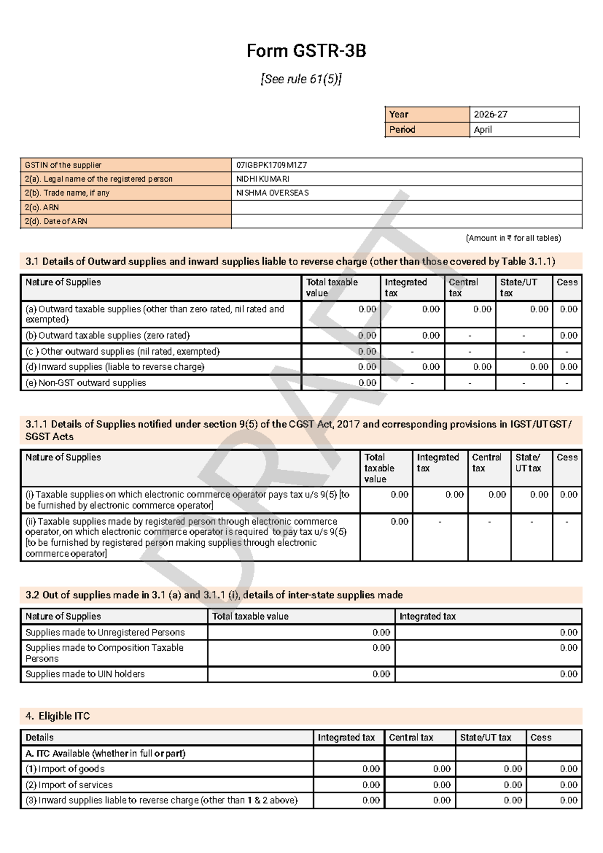 GSTR-3B Filing for Nidhi Kumari (GSTIN: 07IGBPK1709M1Z7) - Studocu