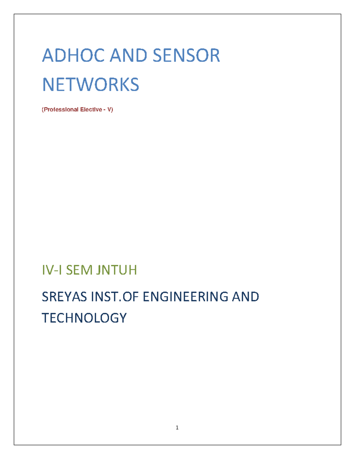UNIT-1 Ad Hoc & Sensor Networks: Characteristics, Routing, and Challenges - Studocu