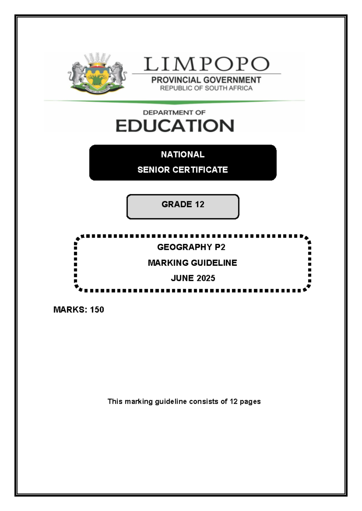 NATIONAL SENIOR CERTIFICATE GRADE 12 GEOGRAPHY P2 MARKING GUIDELINE ...