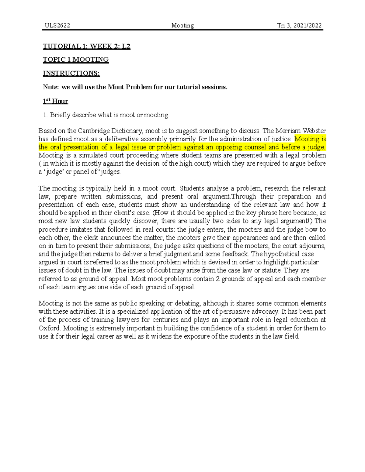 Mooting Tutorial 1 - ULS2622 Mooting Tri 3, 2021/ TUTORIAL 1: WEEK 2: L TOPIC 1 MOOTING - Studocu