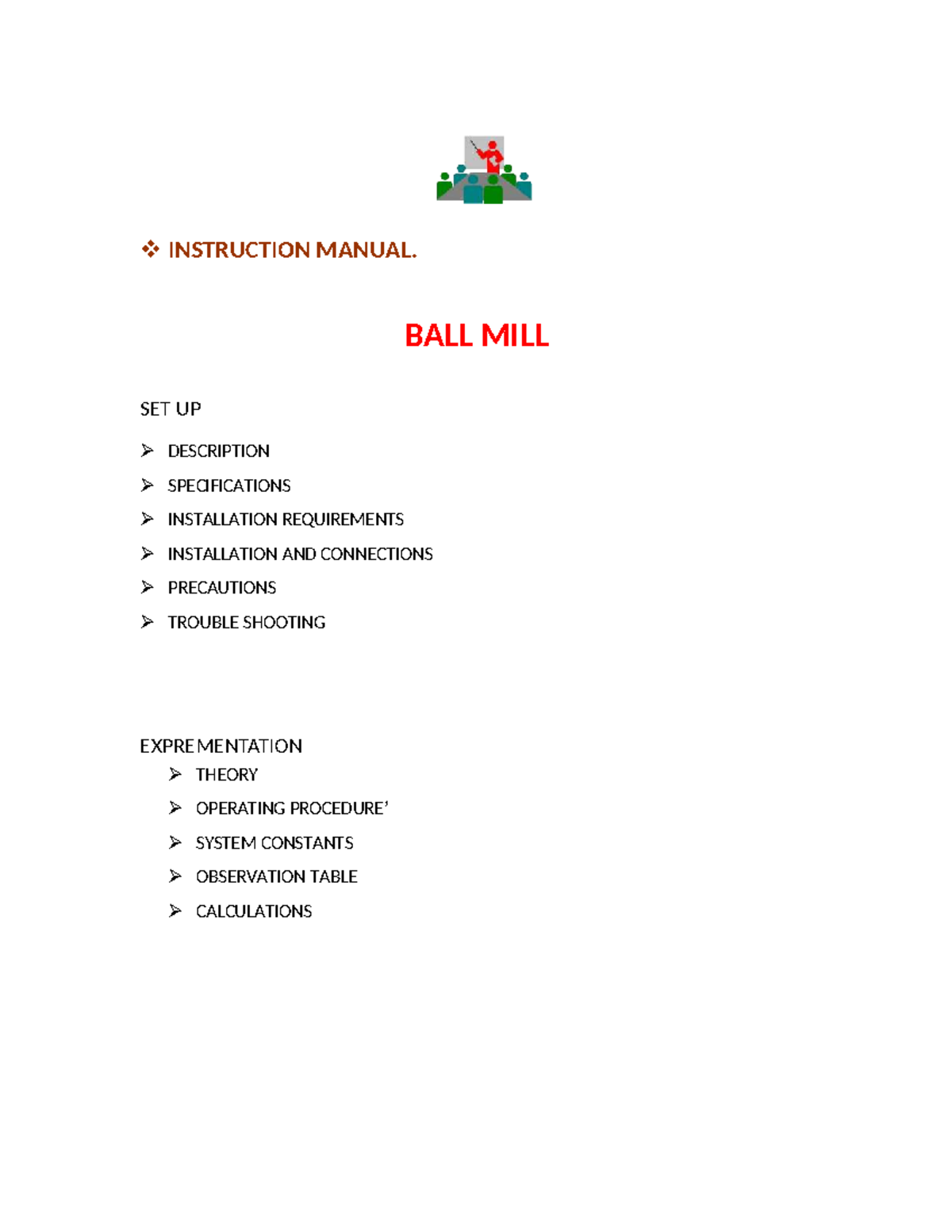 Ball Mill - practical - INSTRUCTION MANUAL. BALL MILL SET UP ...