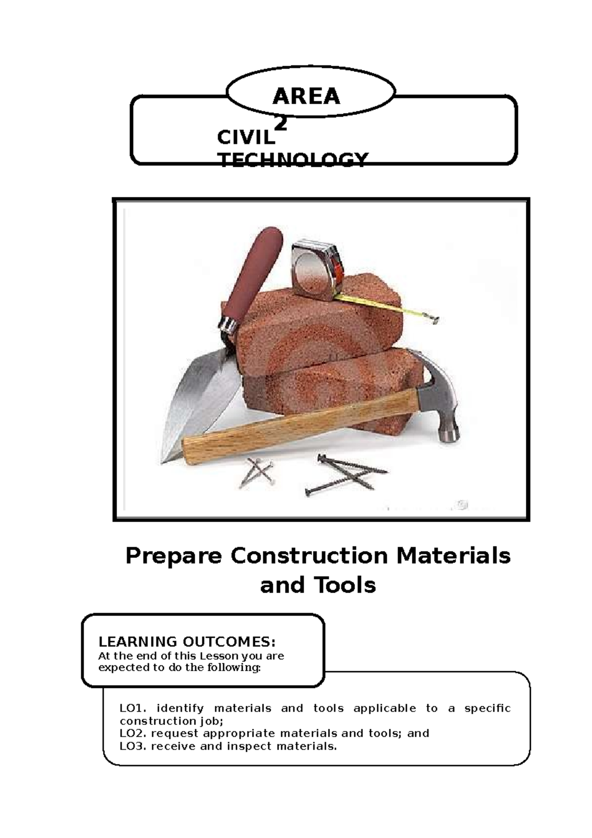 Civil Technology Module: Construction Materials and Tools Lesson - Studocu
