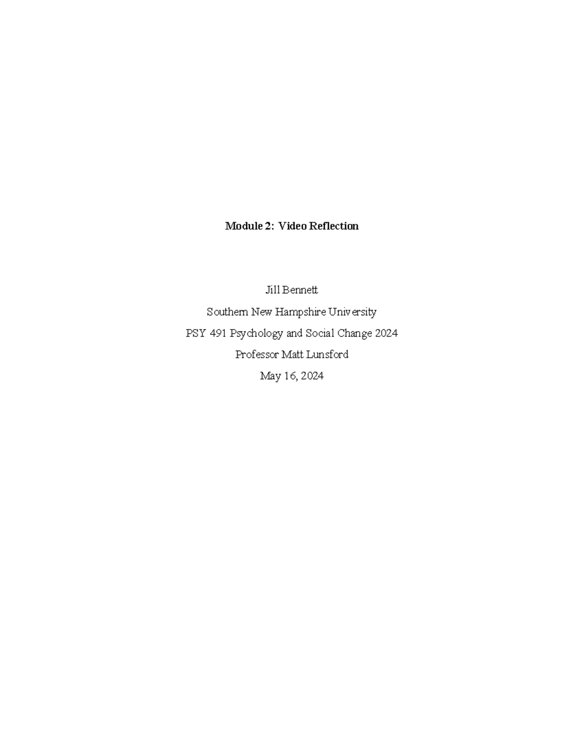 PSY491 Mod 2 Video Reflection: Impact of Social Factors on Change - Studocu